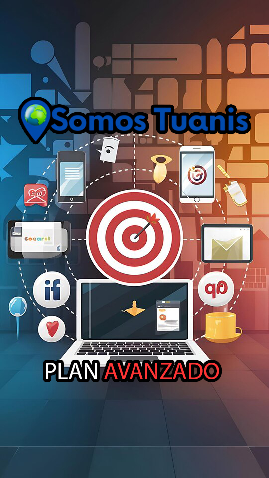 Plan Avanzado - Somos Tuanis